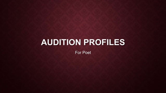 Audition profiles | PPT