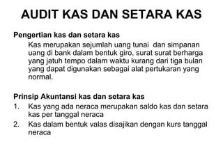 AUDIT KAS DAN SETARA KAS | PPT