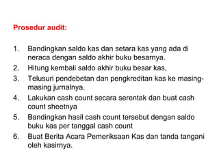 AUDIT KAS DAN SETARA KAS | PPT