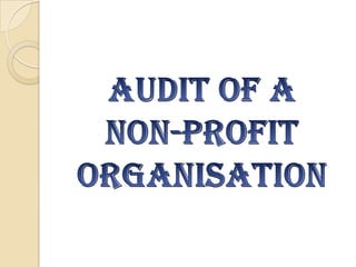 Audit of npo | PPTX