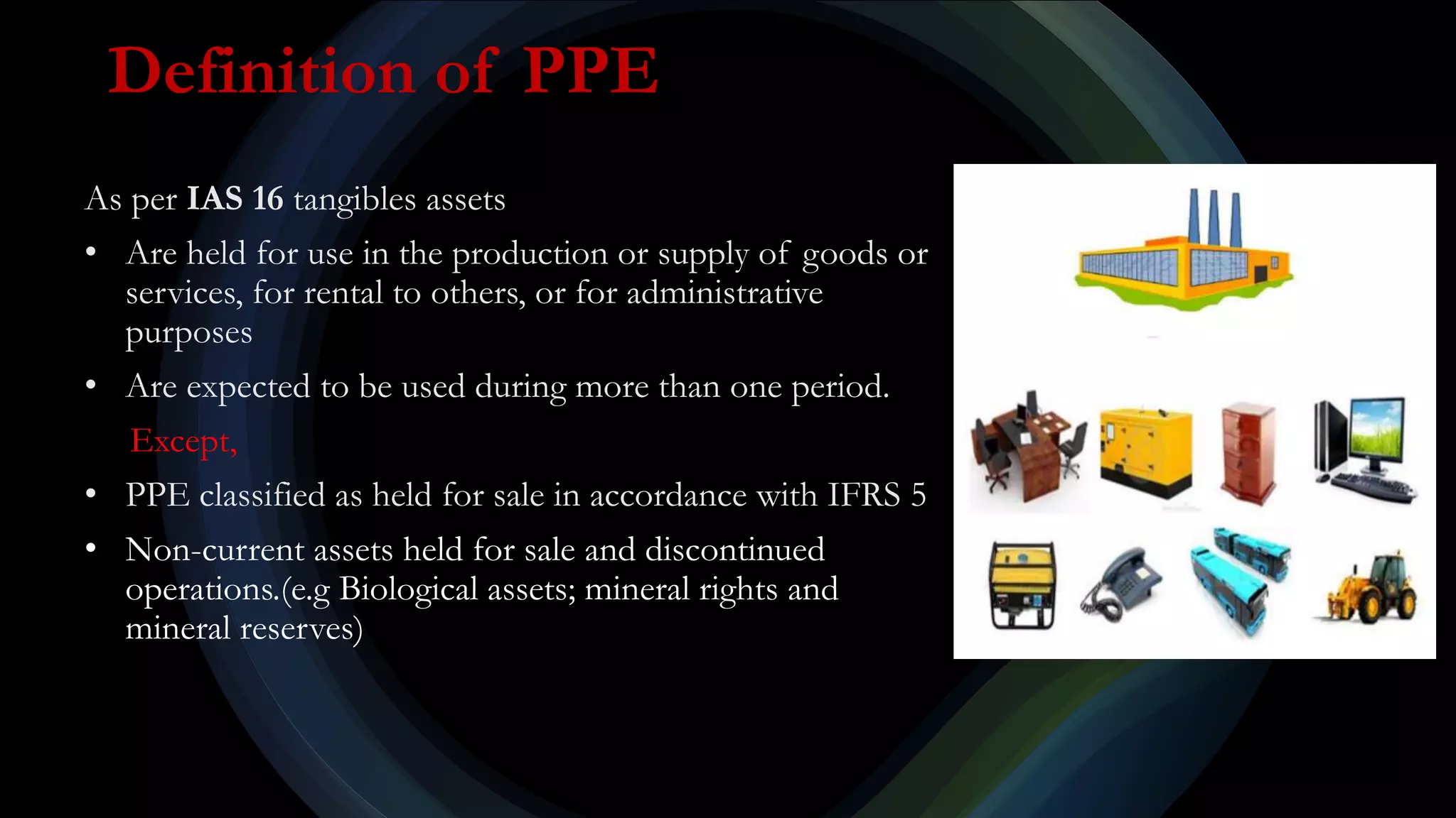 Audit of property plant & equipment (PPE) and cash & cash equivalents ...