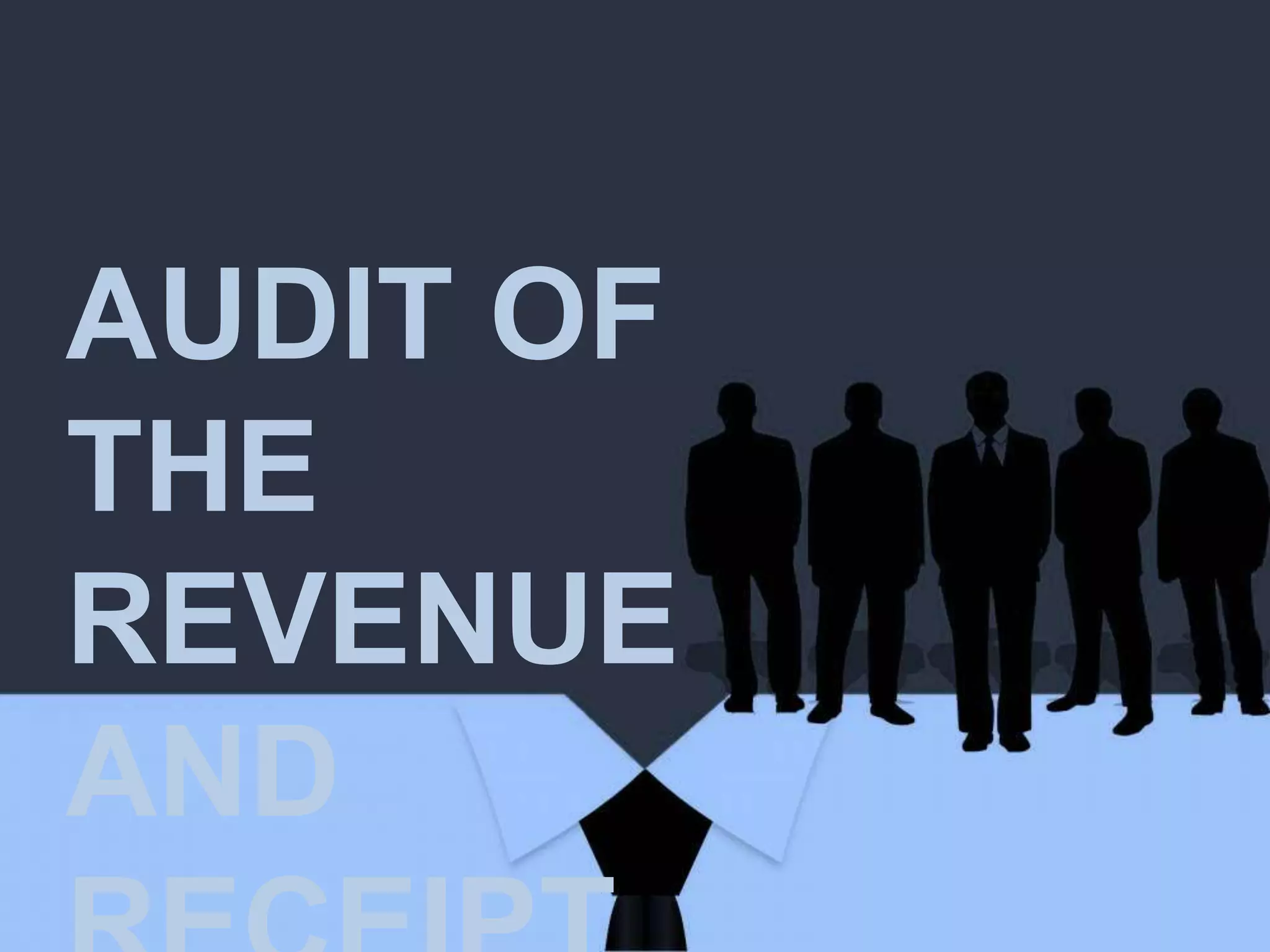 Audit of Revenue and Receipt Cycle | PPTX