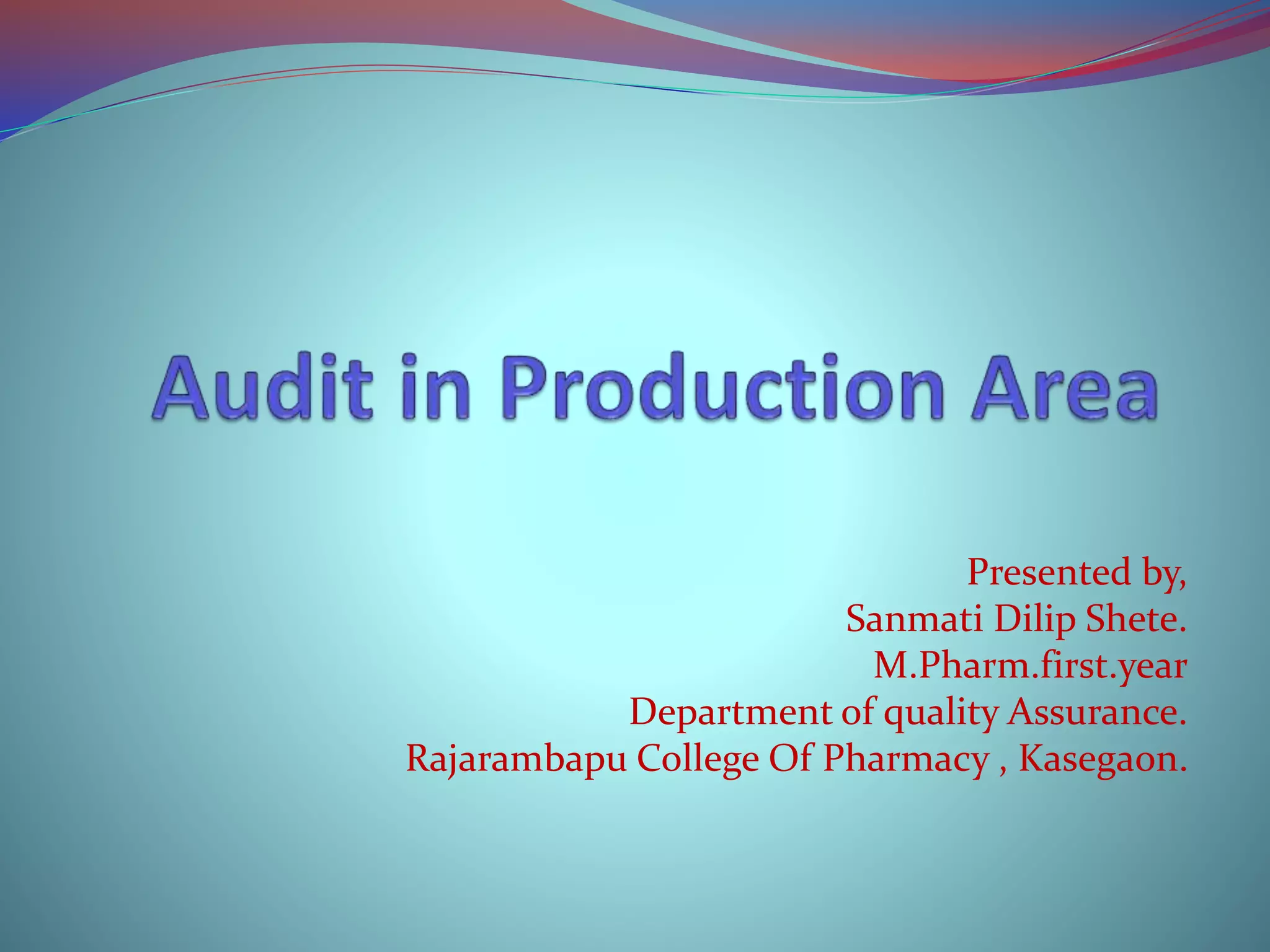 Audit of vendors and production department | PPTX