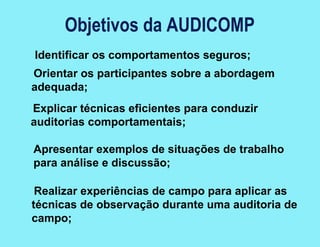Auditoria comportamental 1 | PPT