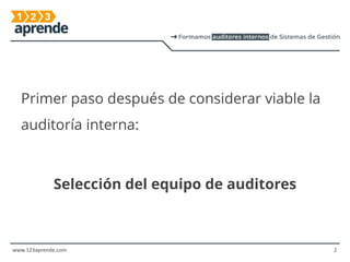 Auditor interno. Selección del equipo de auditores | PDF
