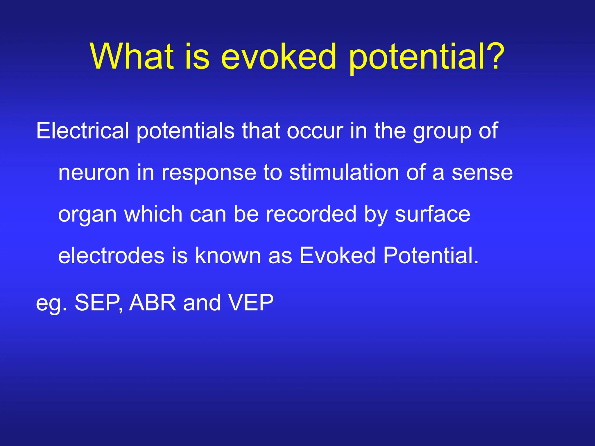 AUDITORY BRAINSTEM EVOKED RESPONSE (ABR).ppt