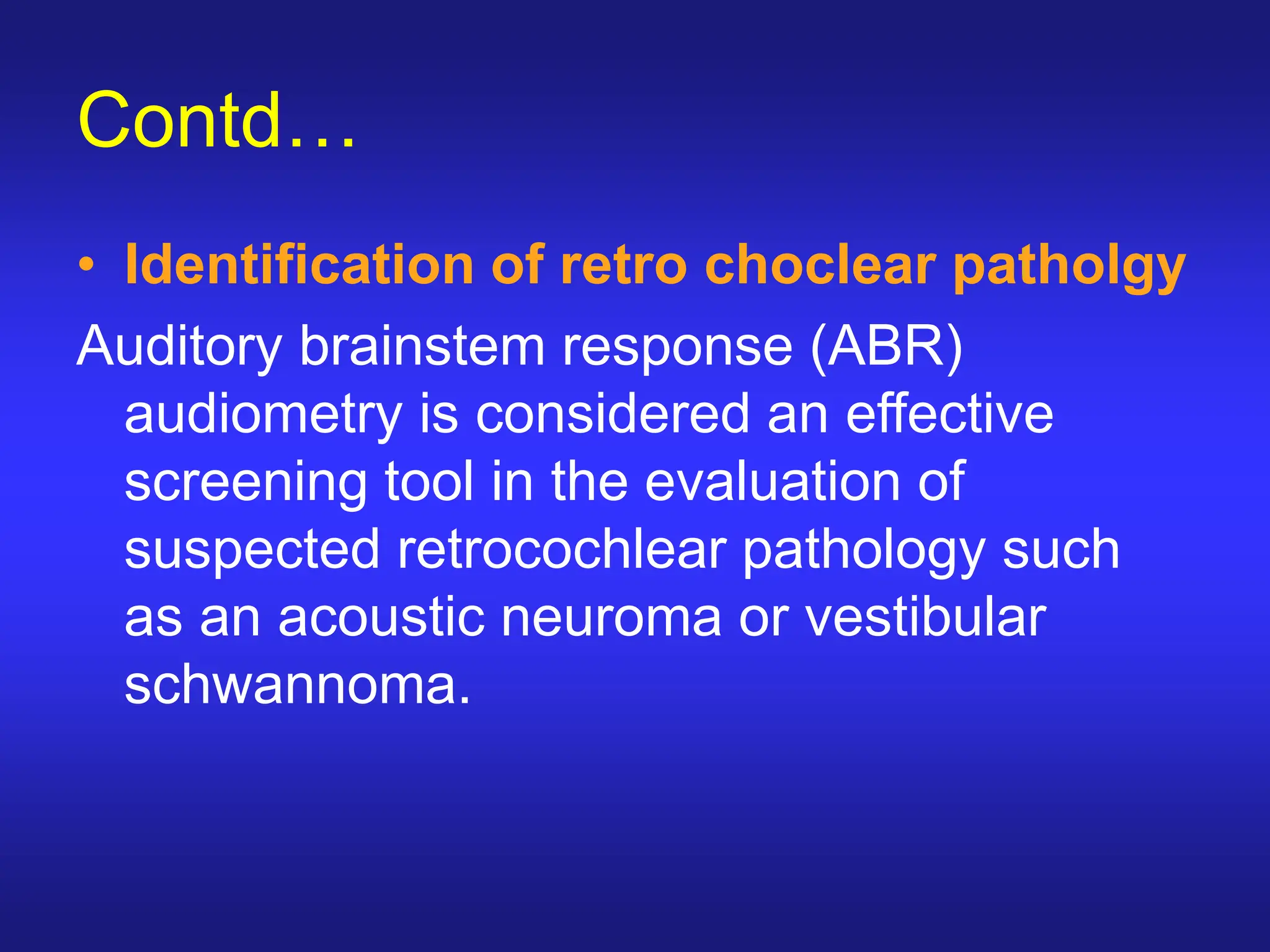 AUDITORY BRAINSTEM EVOKED RESPONSE (ABR).ppt