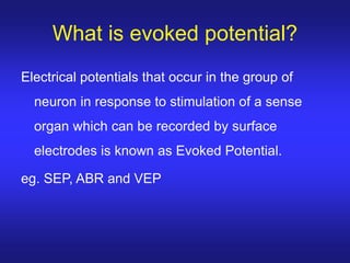 AUDITORY BRAINSTEM EVOKED RESPONSE (ABR).ppt