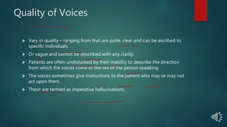 Auditory hallucinations | PPTX