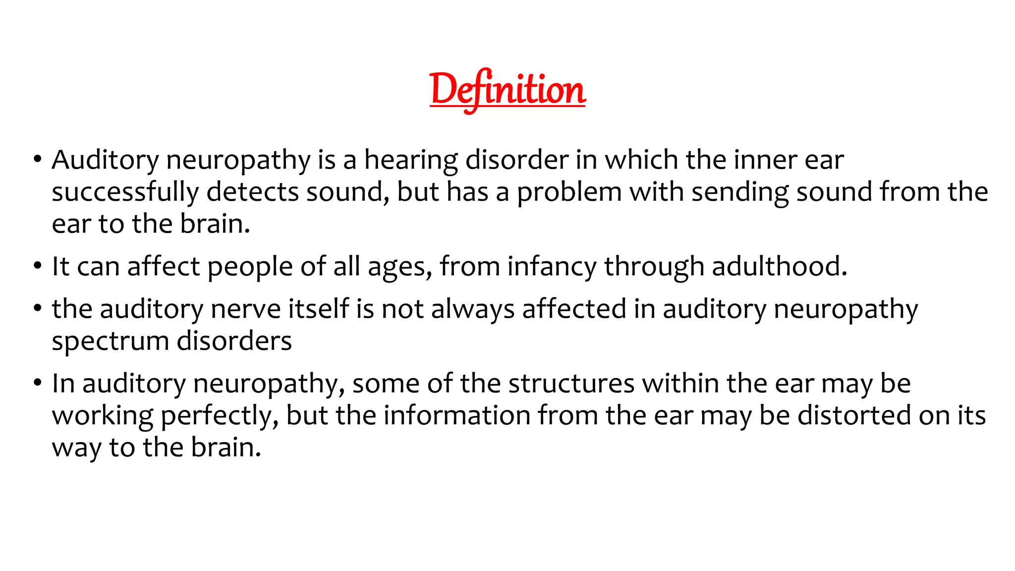 Auditory neuropathy | PPTX