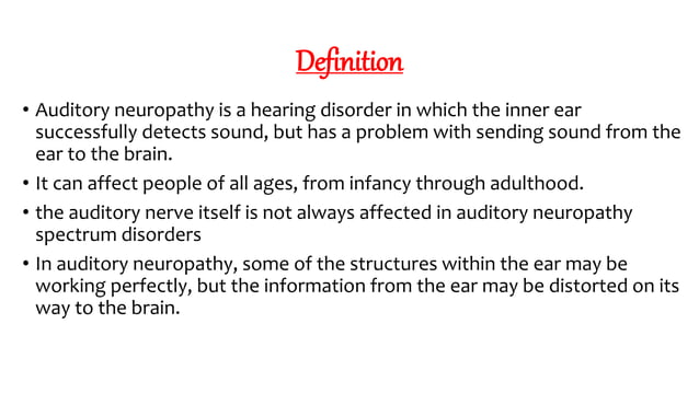 Auditory neuropathy | PPTX | Ear, Nose and Throat Conditions | Diseases ...