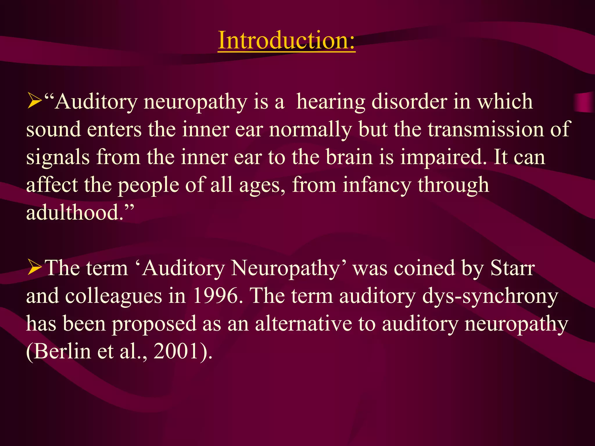 Auditory neuropathy | PPTX