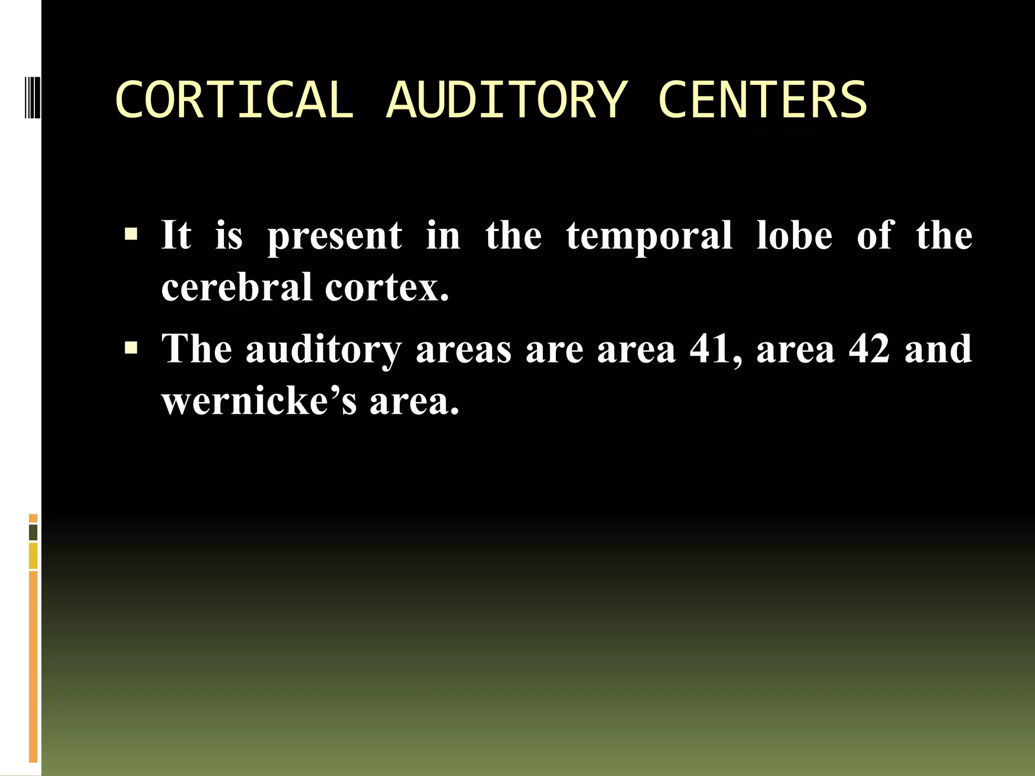 Auditory pathway | PPTX