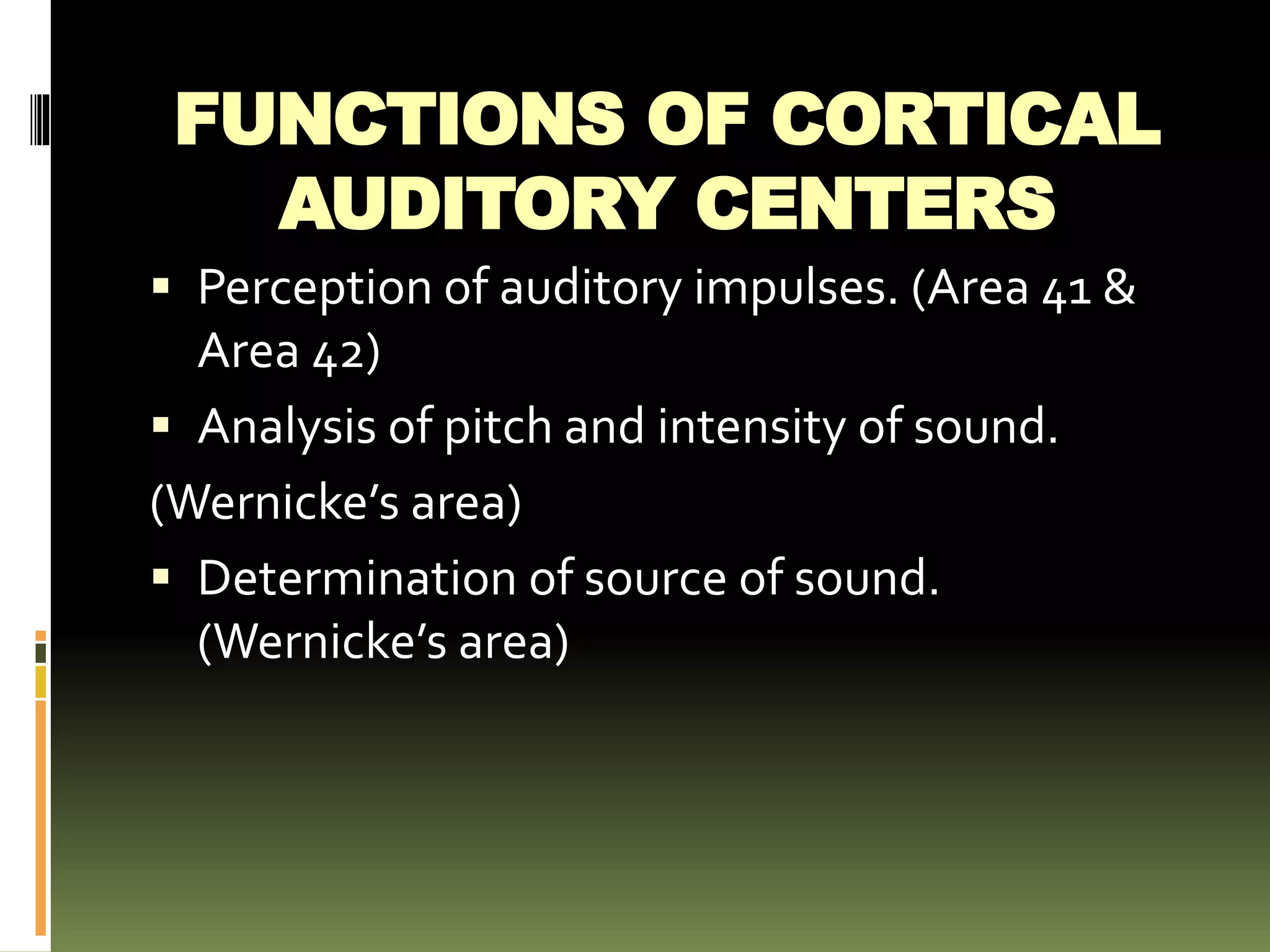Auditory pathway | PPTX