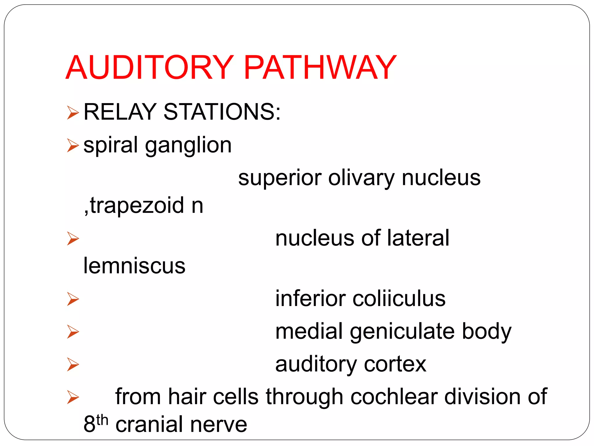auditory pathway ppt | PPTX