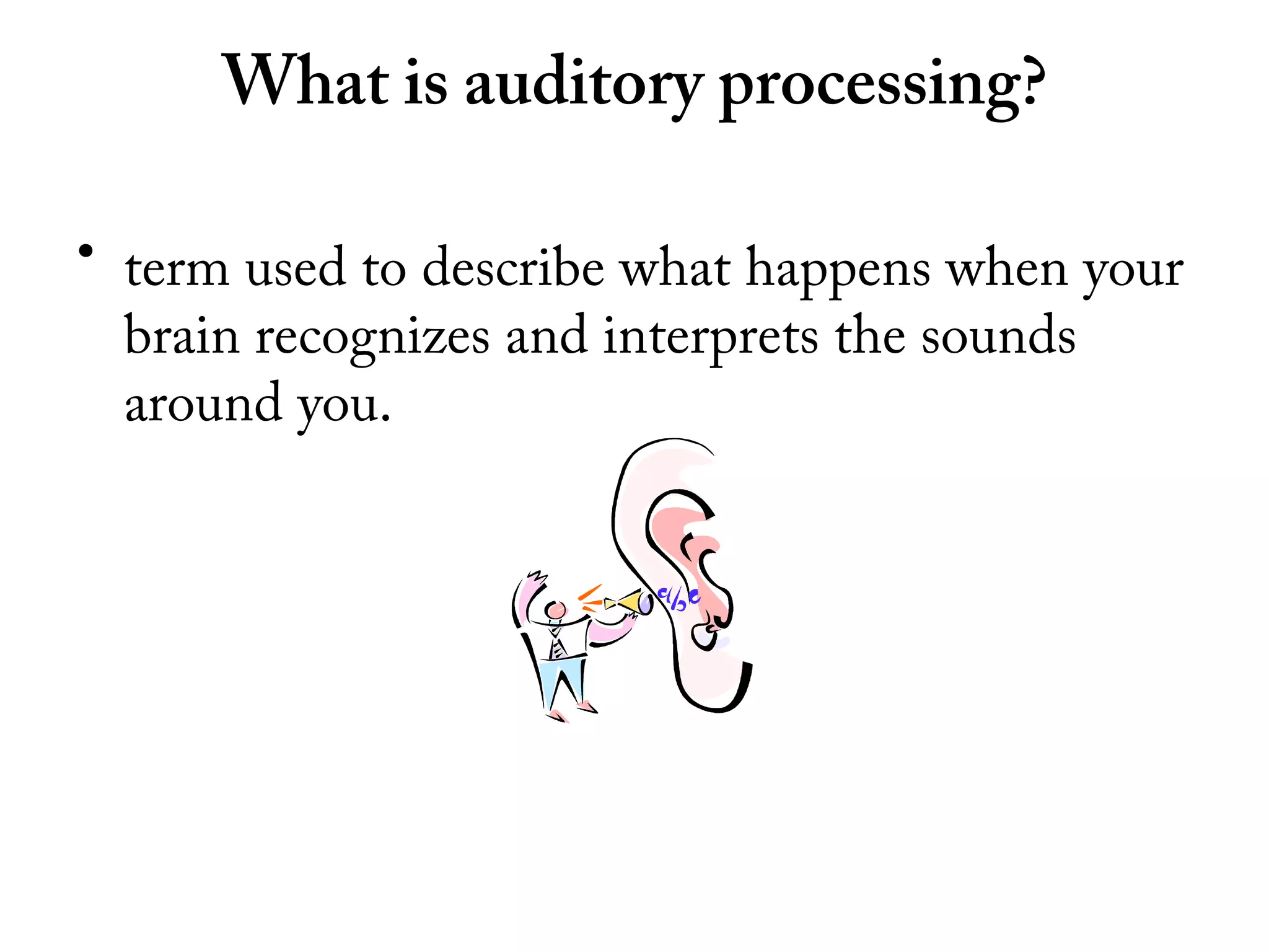 Auditory processing disorder (3) | PPT