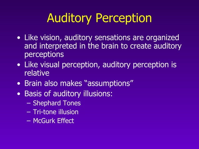 Auditory System