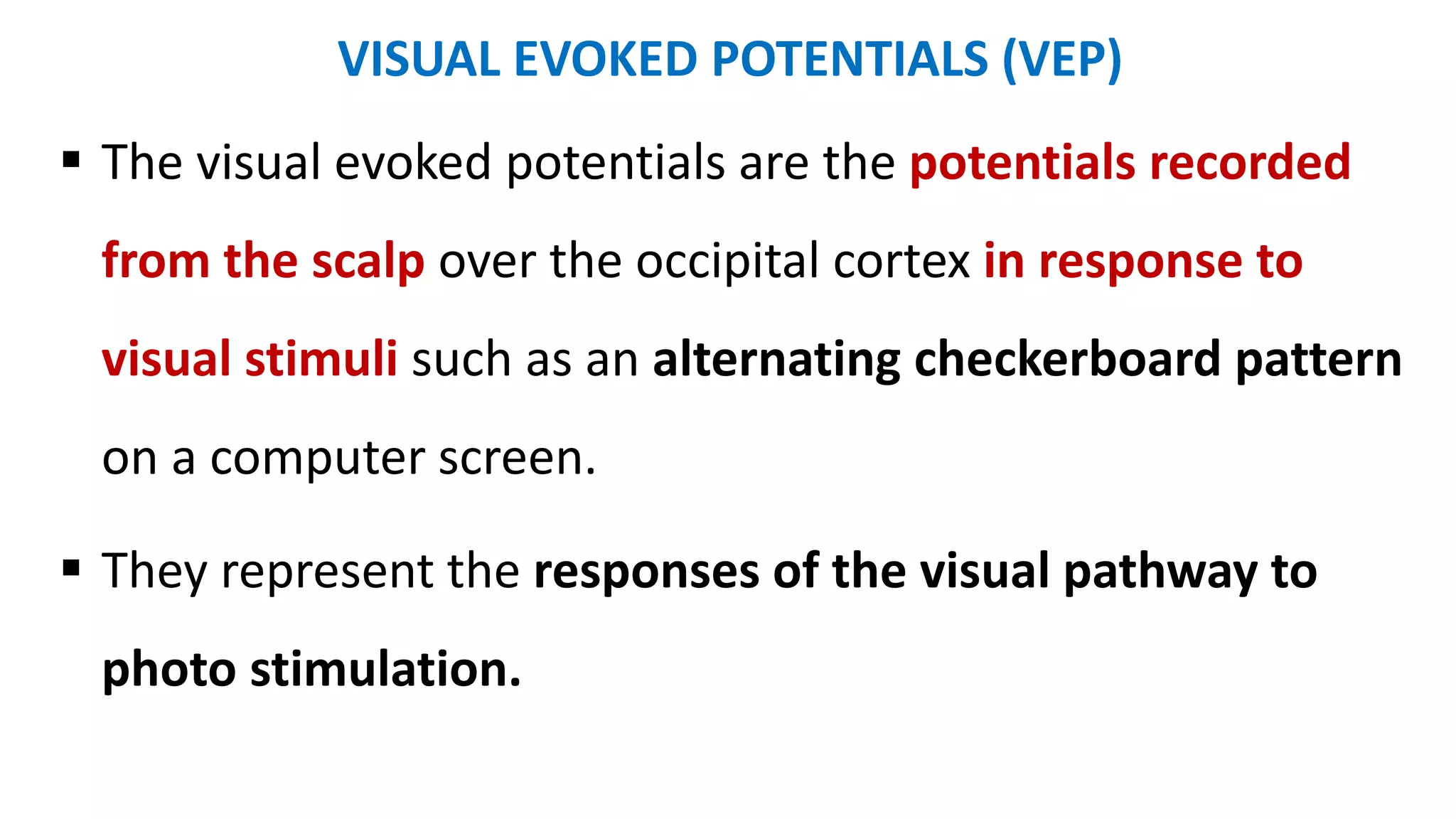 AUDITORY VISUAL EVOKED POTENTIAL.pptx | Eye and Vision Conditions | Diseases and Conditions