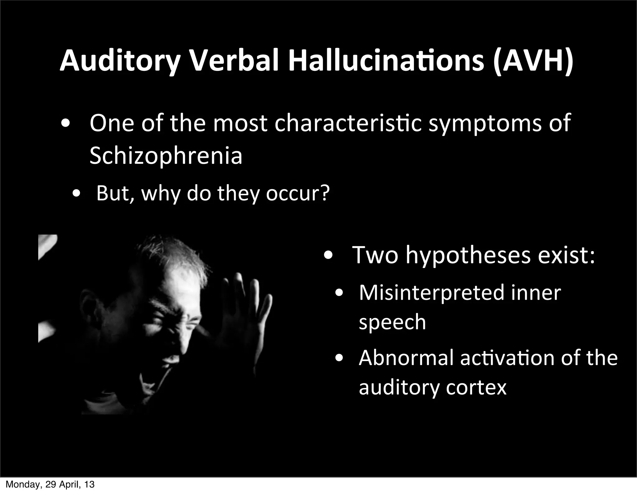 A Case Study on Auditory Verbal Hallucinations | PDF