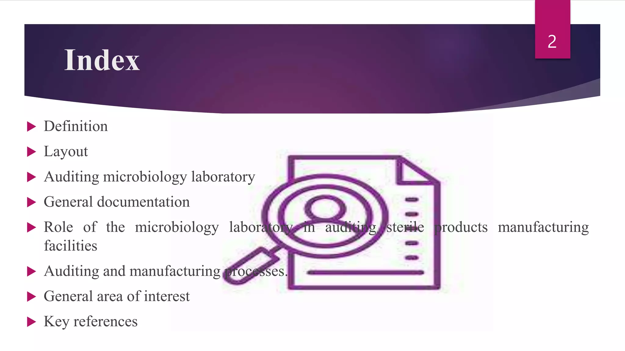 Auditing of microbiology laboratory | PPTX