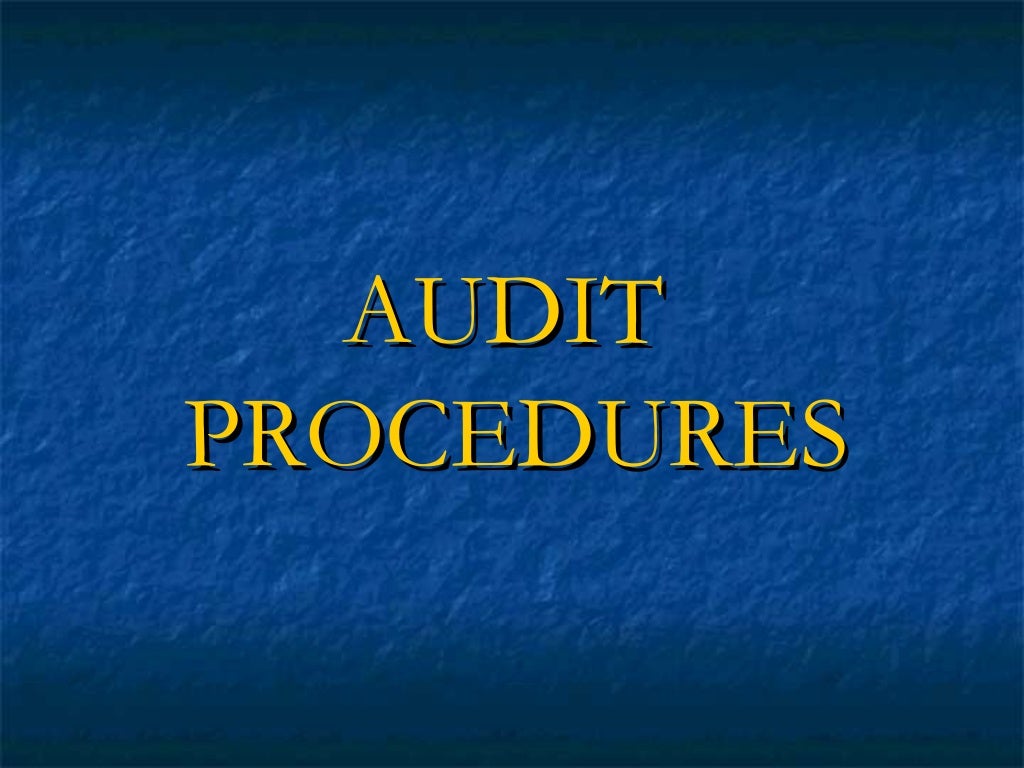 Audit Procedures audit-procedures