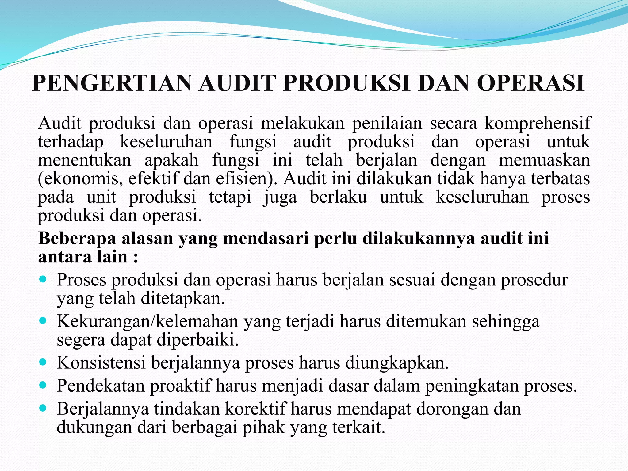 AUDIT PRODUKSI DAN OPERASI.pptx