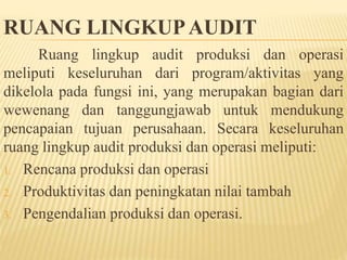 AUDIT PRODUKSI DAN OPERASI.pptx