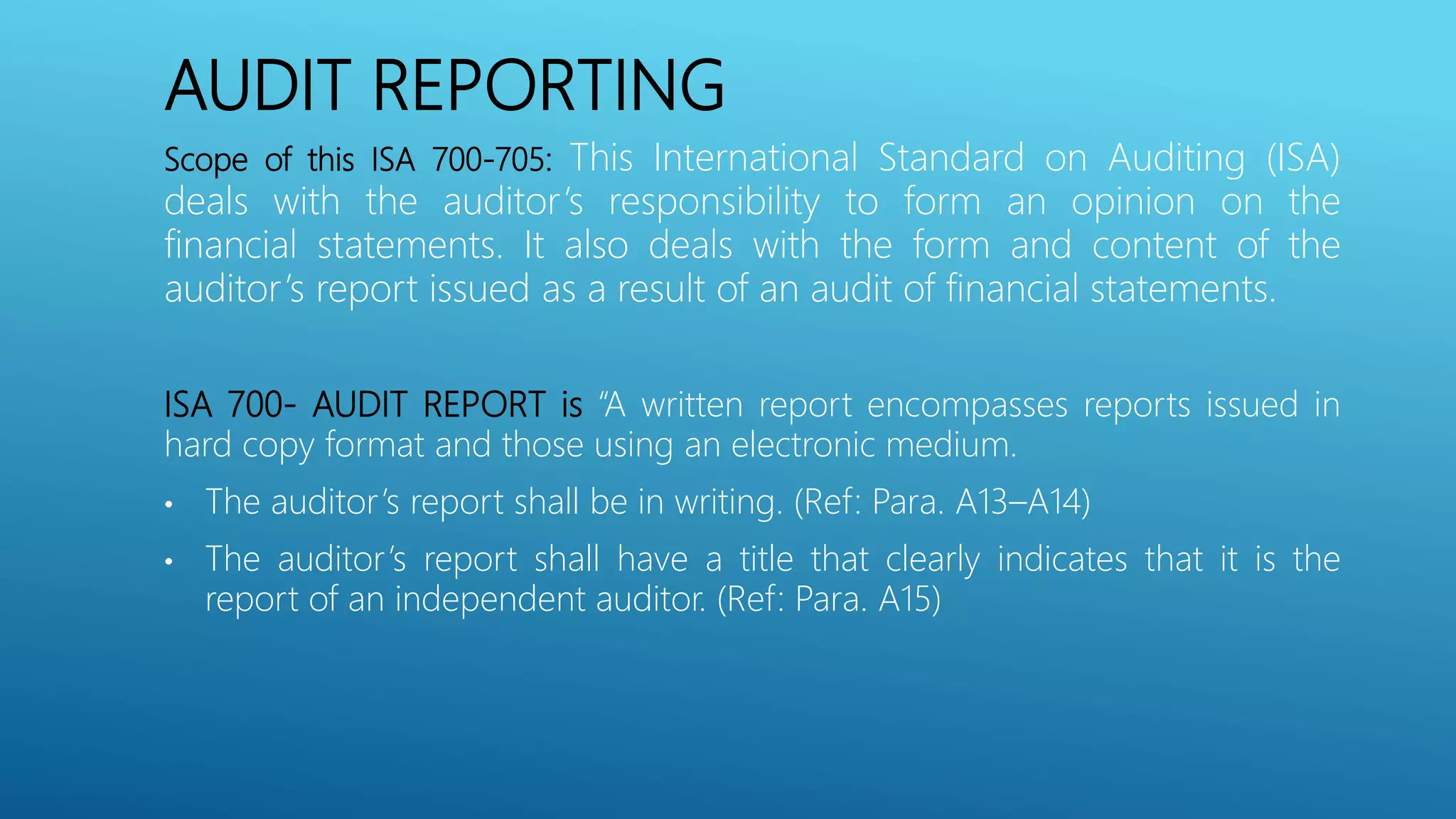 Audit reporting ISA 700 | PPTX