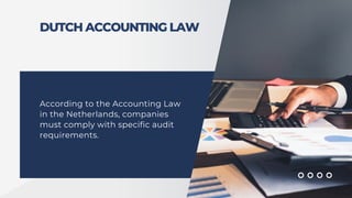 Audit Requirements in the Netherlands | PPT