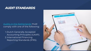 Audit Requirements in the Netherlands | PPT