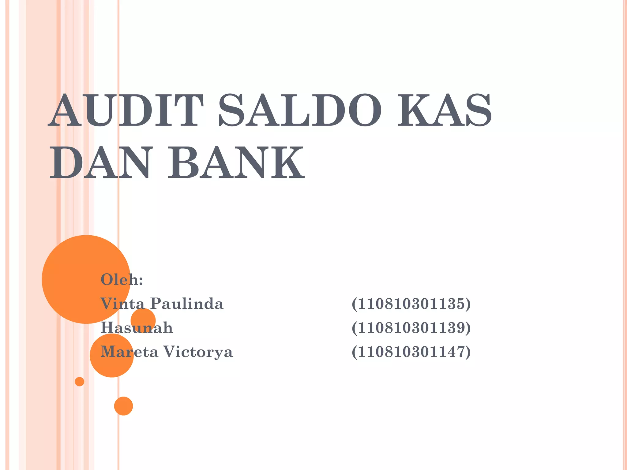 Audit saldo kas dan bank | PPTX