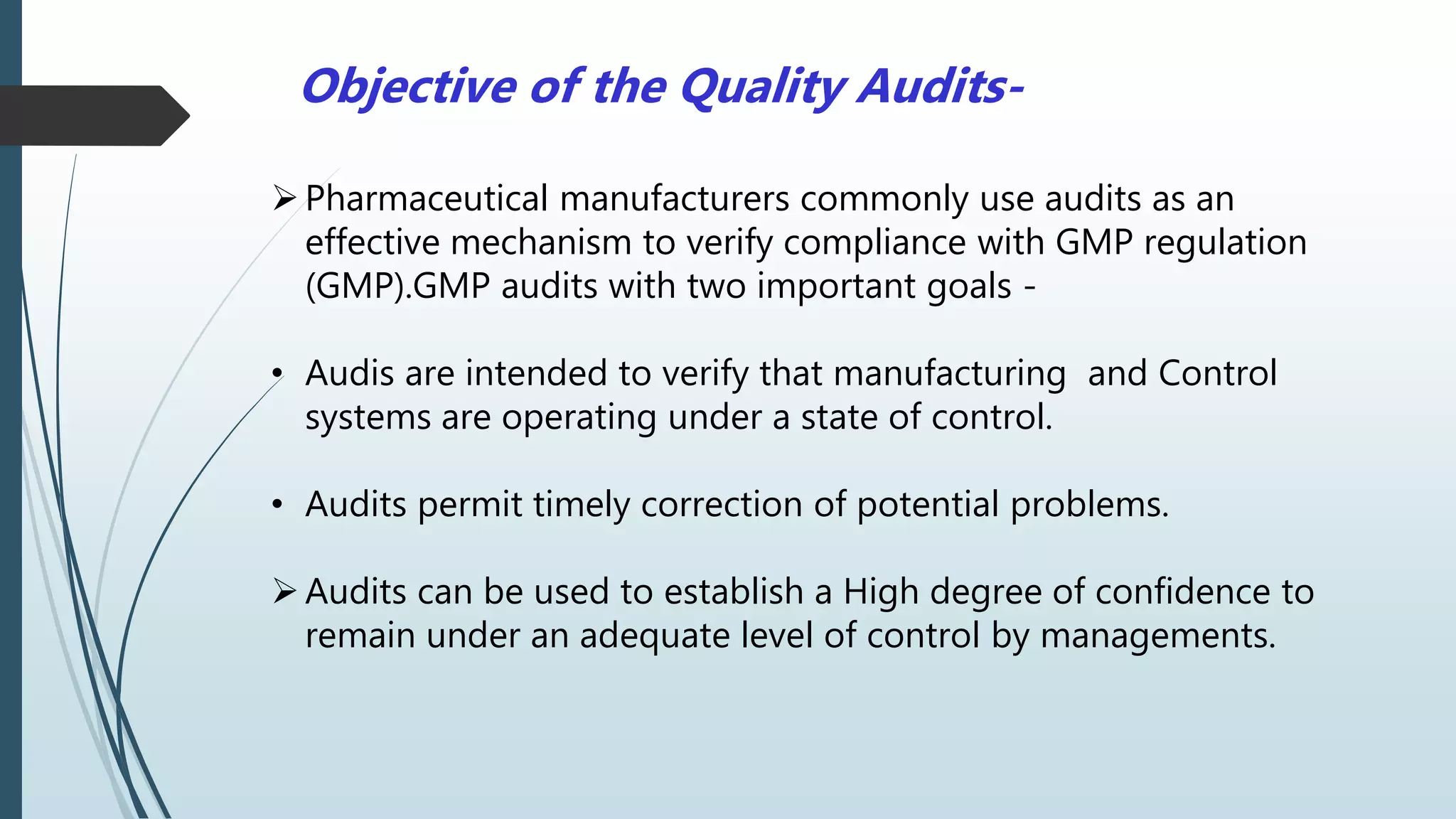 Audits in pharmaceutical industry | PPTX