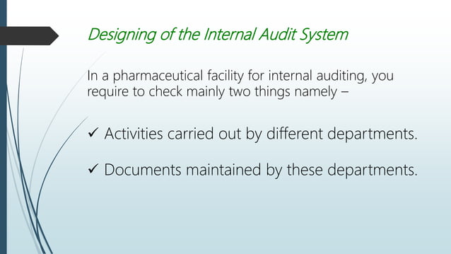Audits in pharmaceutical industry | PPTX