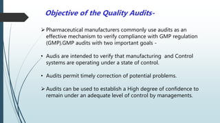 Audits in pharmaceutical industry | PPTX