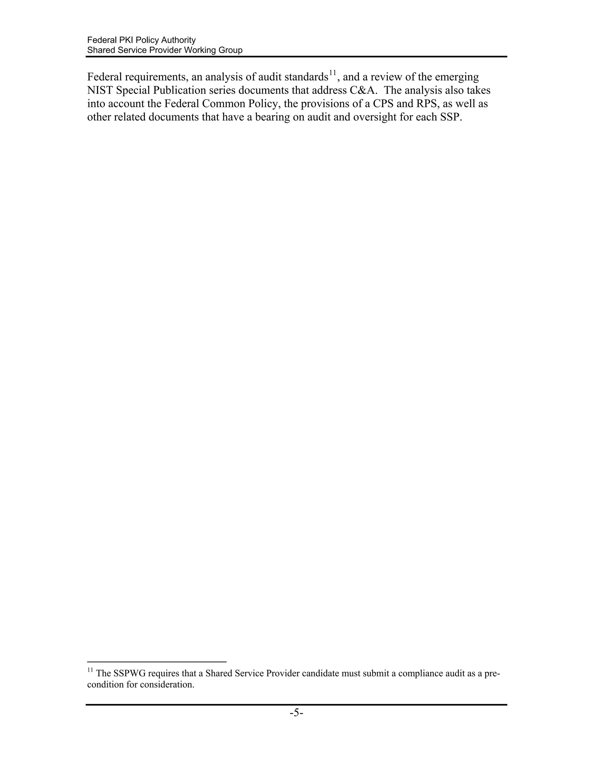 Audit standards for Federal PKI Certification Authorities using PKI ...