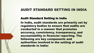 AUDIT STANDARD SETTING IN INDIA,audit planning:Benefits,Factors | PPTX