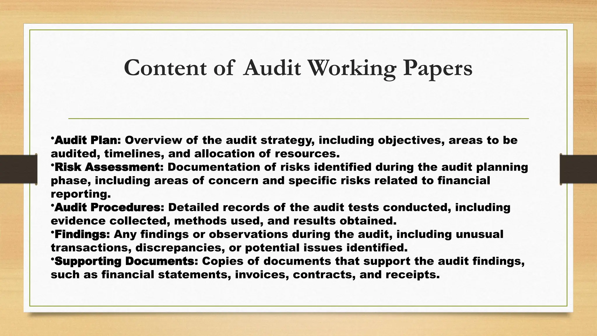 AUDIT WORKING PAPERS-PURPOSE,CONTENT,OBJECTIVES | PPTX