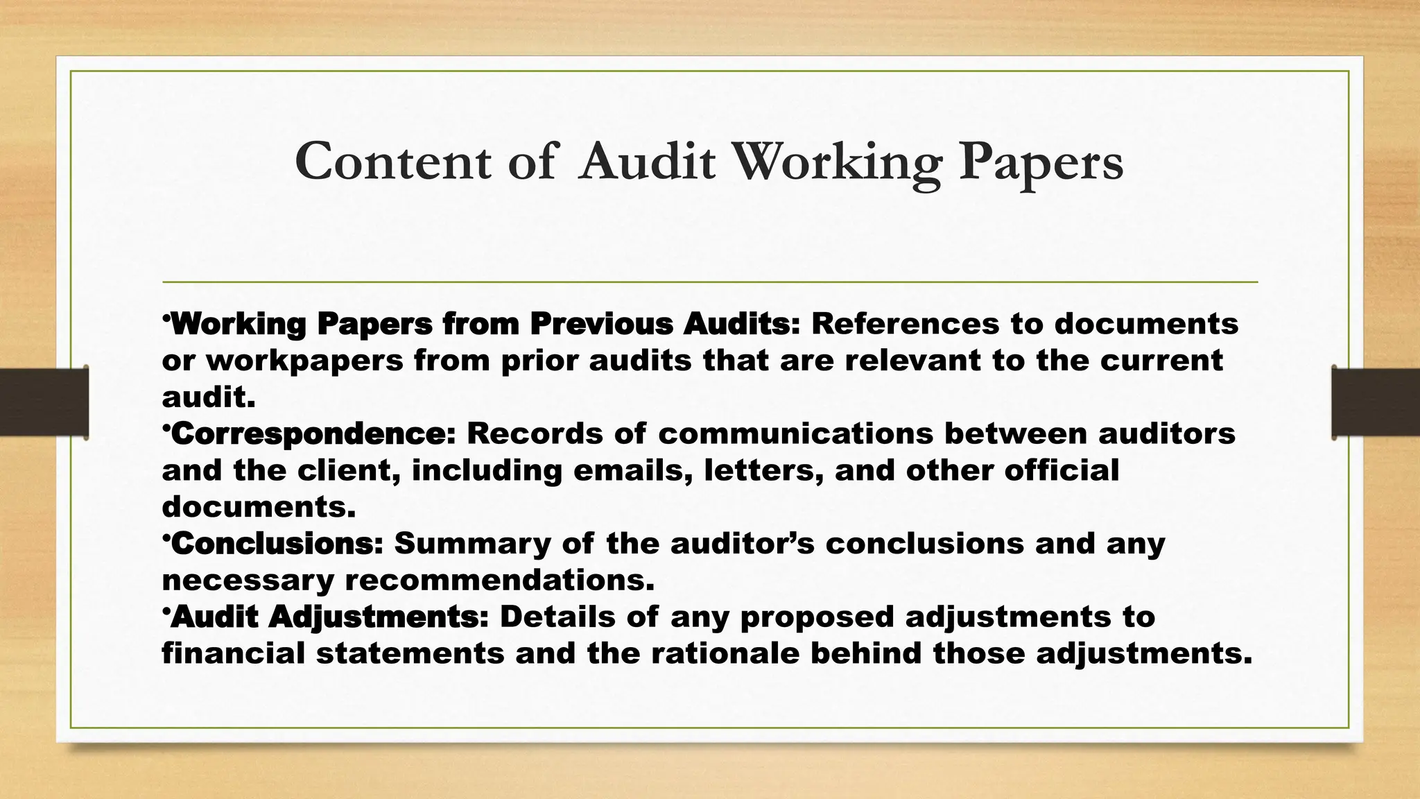 AUDIT WORKING PAPERS-PURPOSE,CONTENT,OBJECTIVES | PPTX