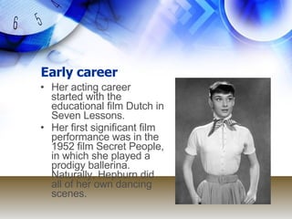 Audrey Hepburn | PPT | Celebrity Families | Pop Culture