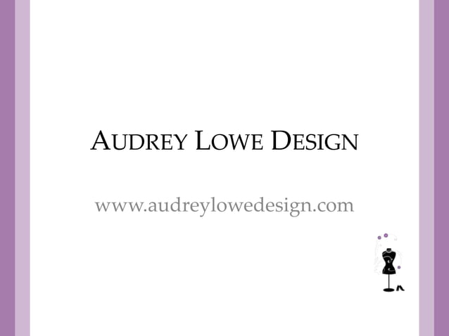 Audrey Lowe Design | PPTX