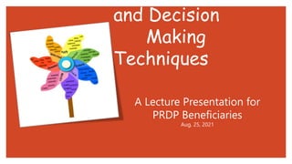 Problem Solving and Decision Making Tools and Techniques | PPT