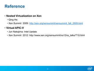 Nested Virtualization Update from Intel | PPT