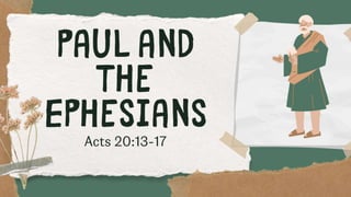 Paul and the Ephesians | PPT