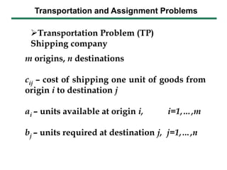 AUG19-22-UNIT 3 - Transportation and Assignment Problems_2022.pptx