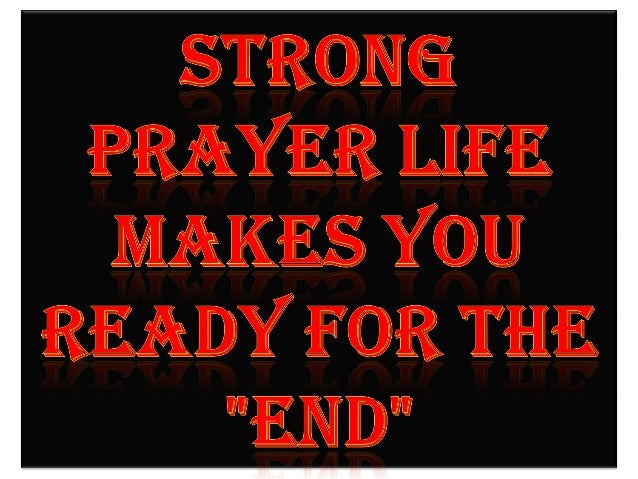 Aug 2, 2015-Sunday Message- STRONG PRAYER LIFE MAKES YOU READY FOR TH…
