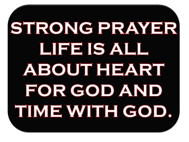 Aug 2, 2015-Sunday Message- STRONG PRAYER LIFE MAKES YOU READY FOR TH…