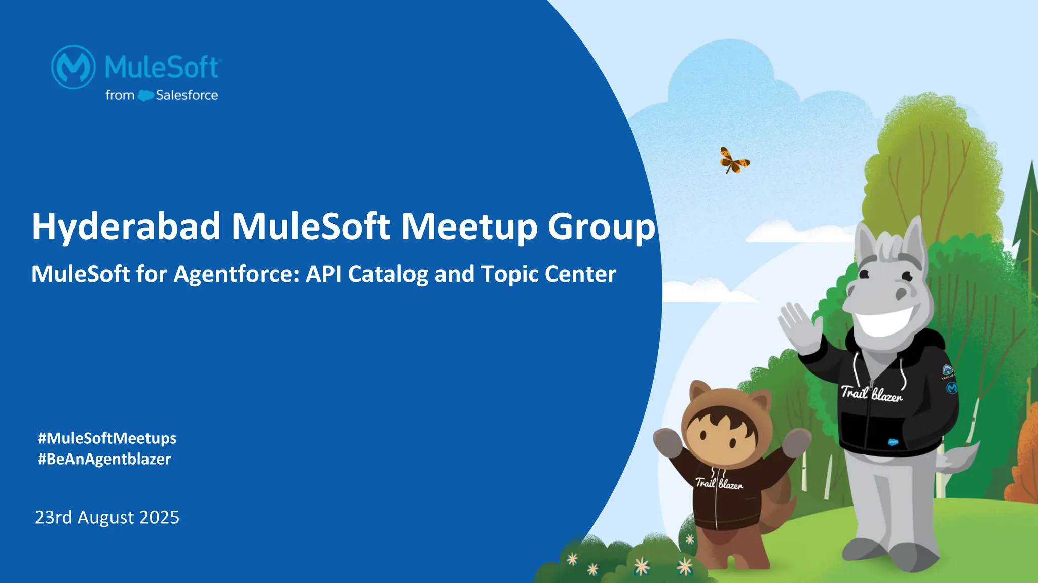 Aug23rd - Mulesoft Community Workshop - Hyd, India.pdf