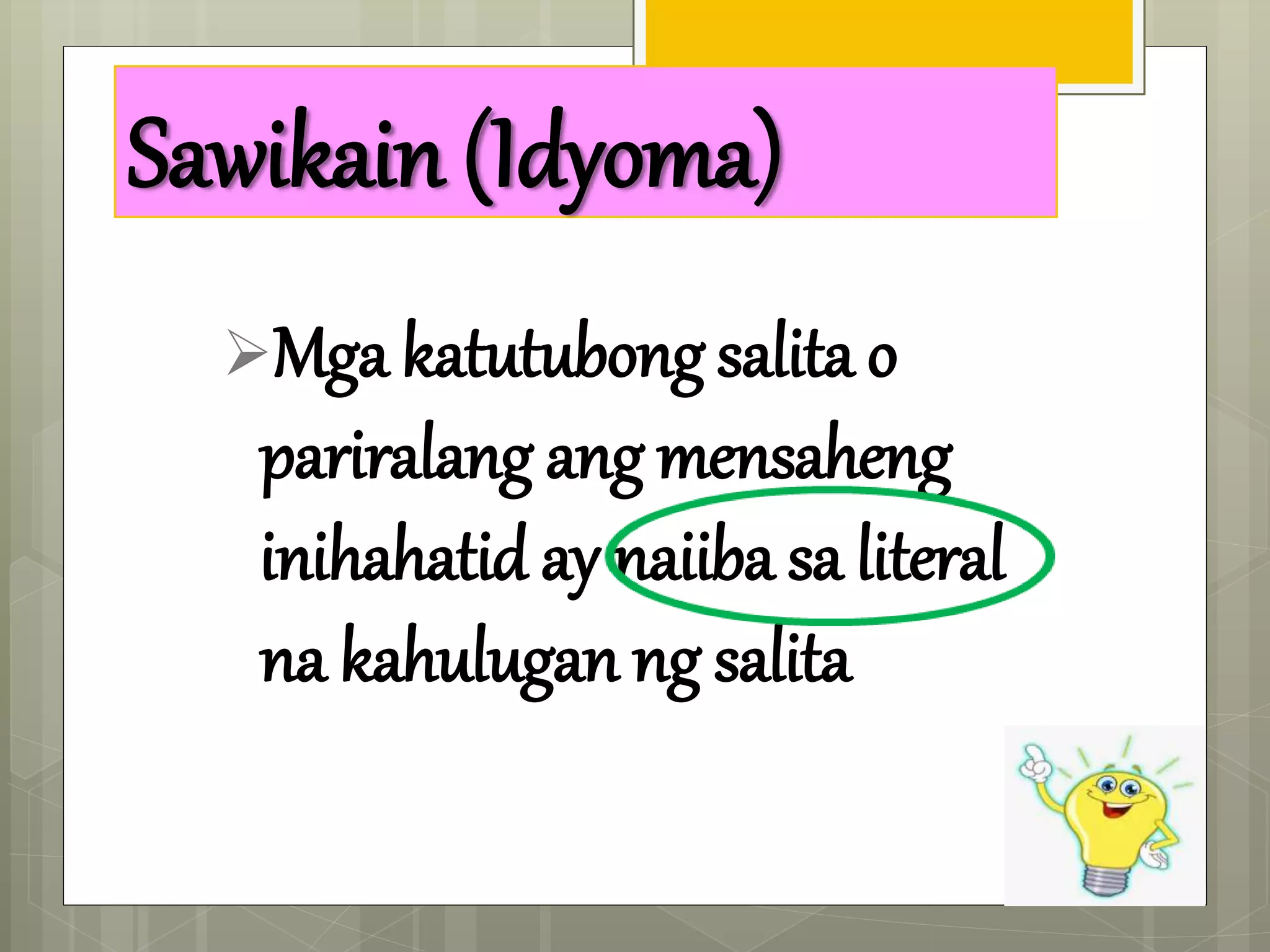 Filipino 8- Mga Karunungang-bayan | PPTX