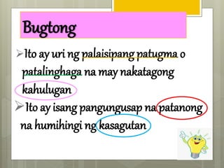 Filipino 8- Mga Karunungang-bayan | PPTX