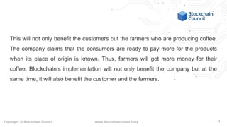 A ugandan company using blockchain to trace the coffee supply chain | PPT